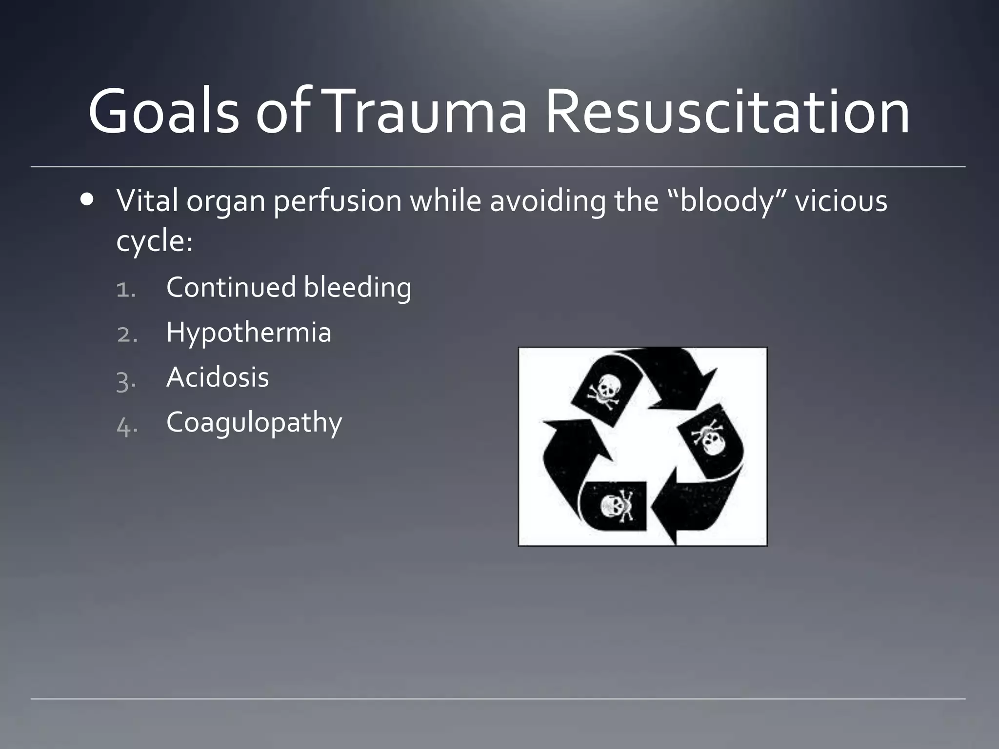We shall not bleed to death - Fluid Resuscitation in Trauma | PPTX
