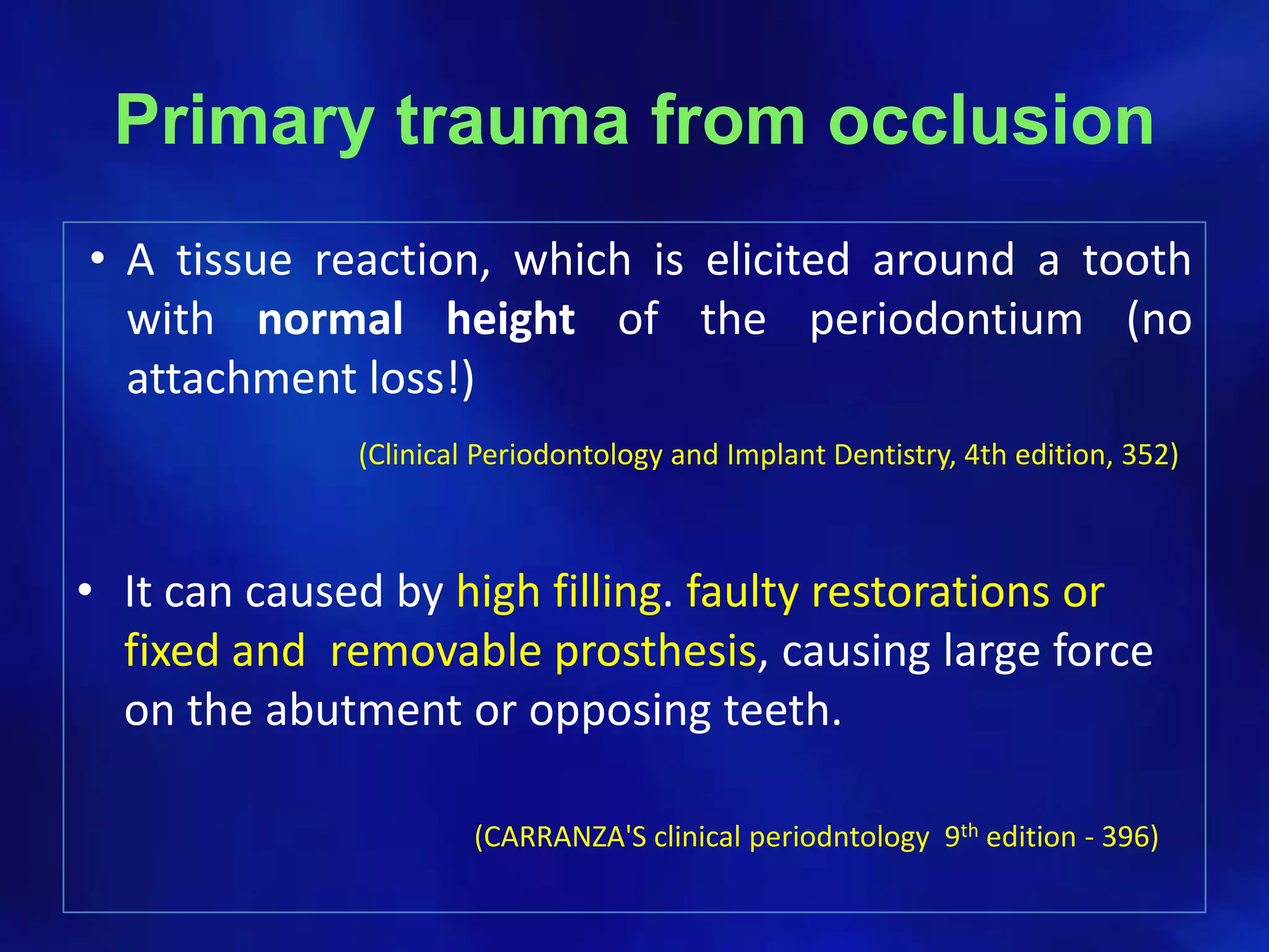 Trauma from occlusion | PPTX