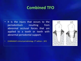 Trauma from occlusion | PPTX