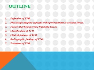 Trauma from occlusion | PPTX