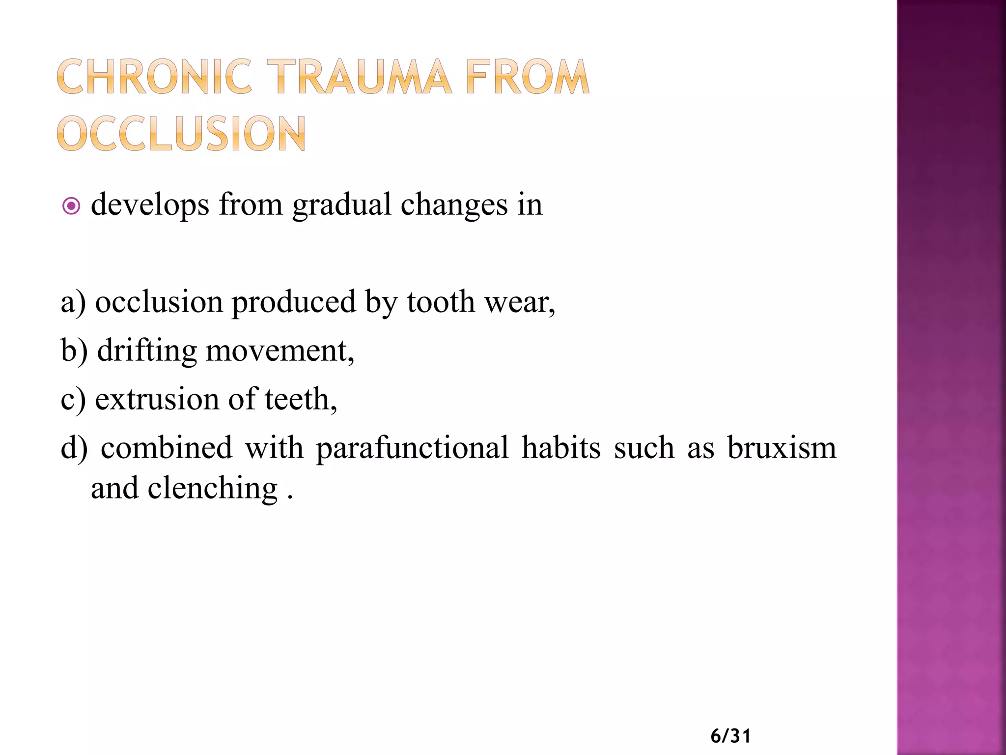 Trauma from occlusion | PPTX