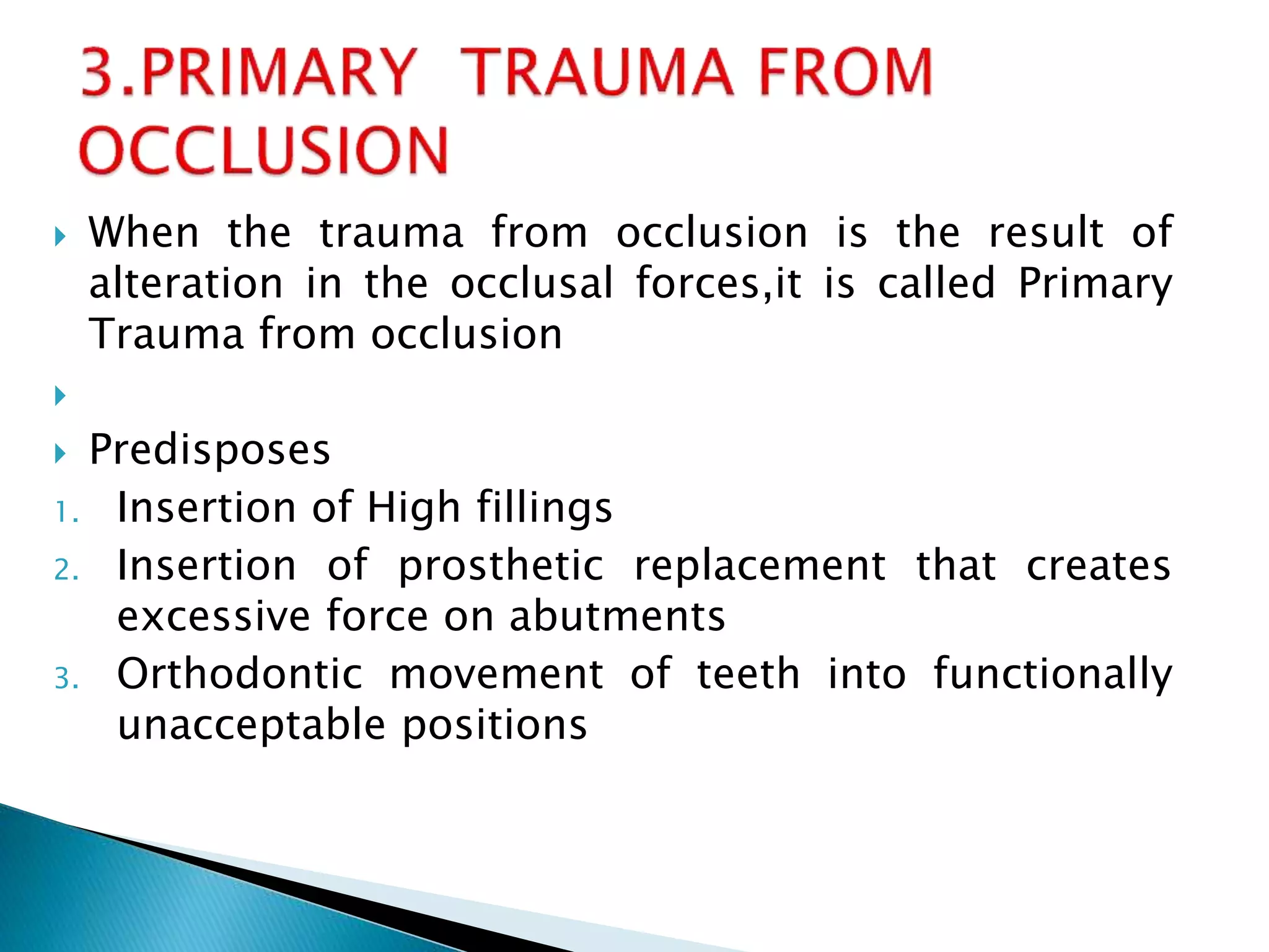 Trauma from occlusion | PPTX