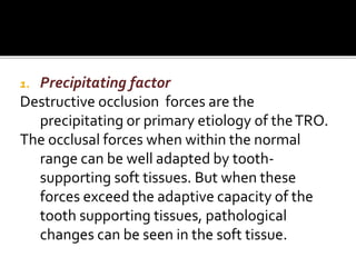 Trauma from occlusion | PPTX