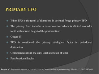 Trauma from occlusion | PPT