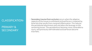 TRAUMA FROM OCCLUSION- APOORVA DHOPTE.pptx