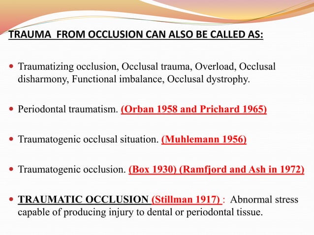 Trauma from occlusion. | PPTX