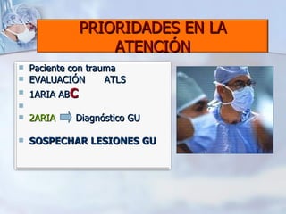 Trauma genitourinario Paulo Portalier F | PPT