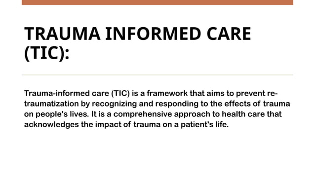 Trauma Informed Care Powerpoint Presentation.pptx