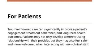 Trauma Informed Care Powerpoint Presentation.pptx