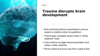 Trauma Informed Care Powerpoint Presentation.pptx