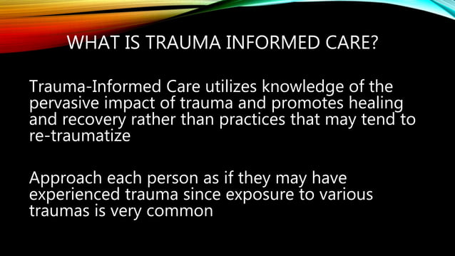 NMDOH - NMBHI - Long Term Care - Trauma Informed Care | PPTX | First ...
