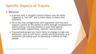 Trauma Informed Care: Impact of Trauma | PPTX