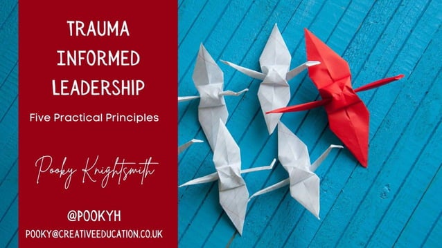 Trauma Informed School Leadership | PPTX