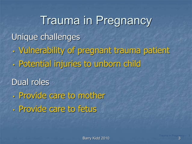 Trauma in pregnancy | PPT | Pregnancy | Reproductive Health