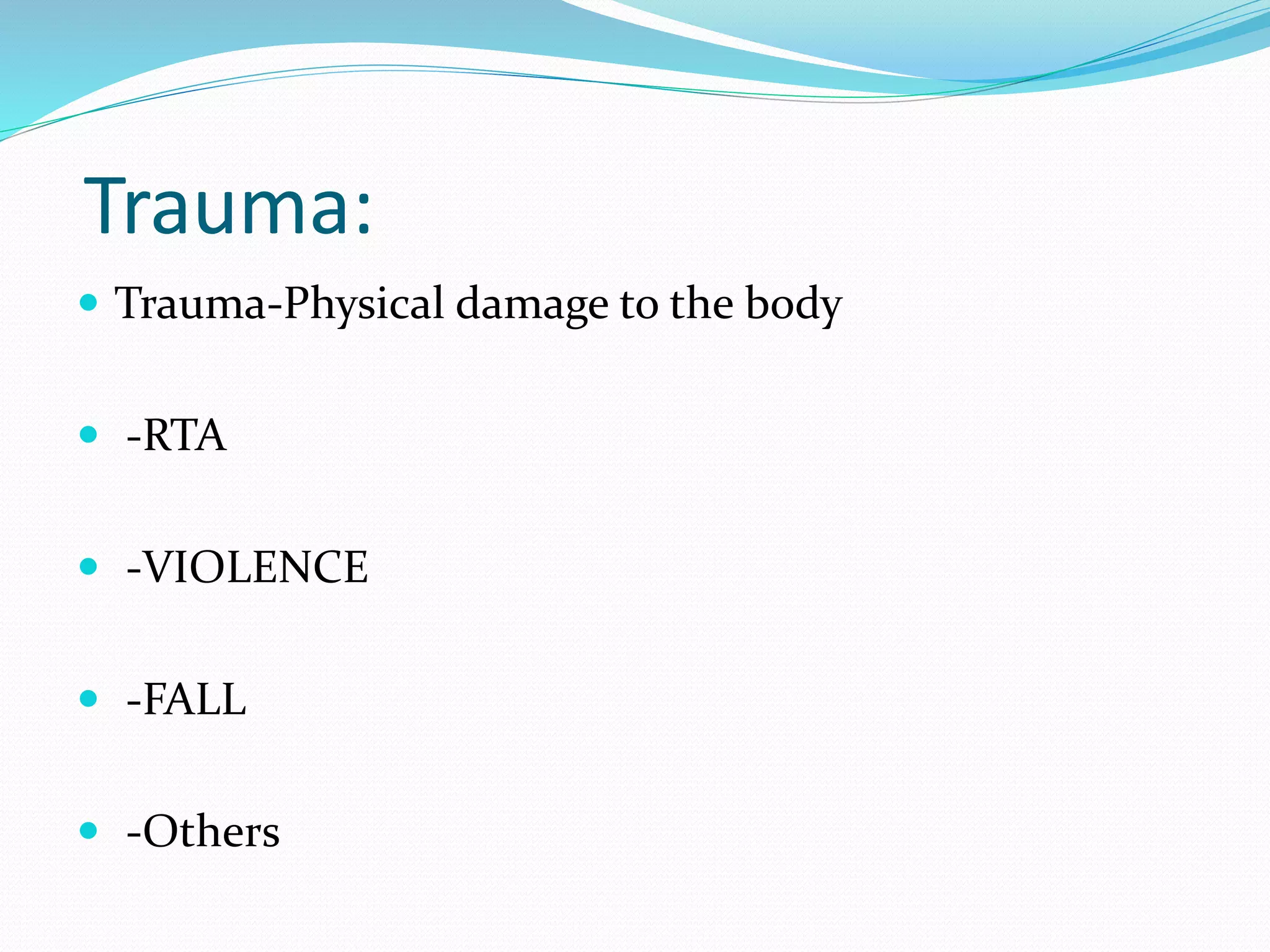 Trauma Management PPT for MBBS Students by Dr Anil Kumar,AIIMS-Patna | PPTX
