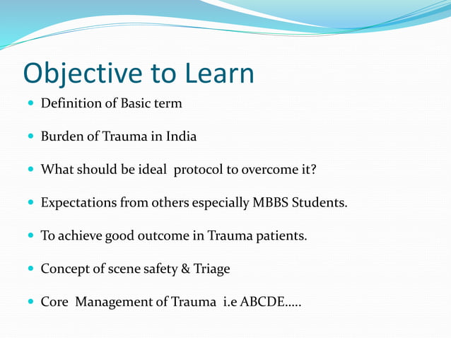 Trauma Management PPT for MBBS Students by Dr Anil Kumar,AIIMS-Patna | PPTX