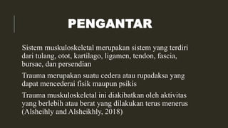 TRAUMA MUSCULOSKELETAL | PPTX