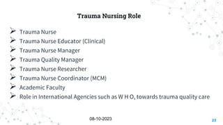 Trauma Nursing - Connecting the Dots.pptx
