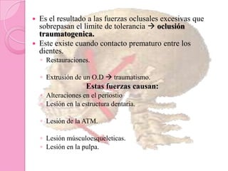 Trauma oclusal | PPTX