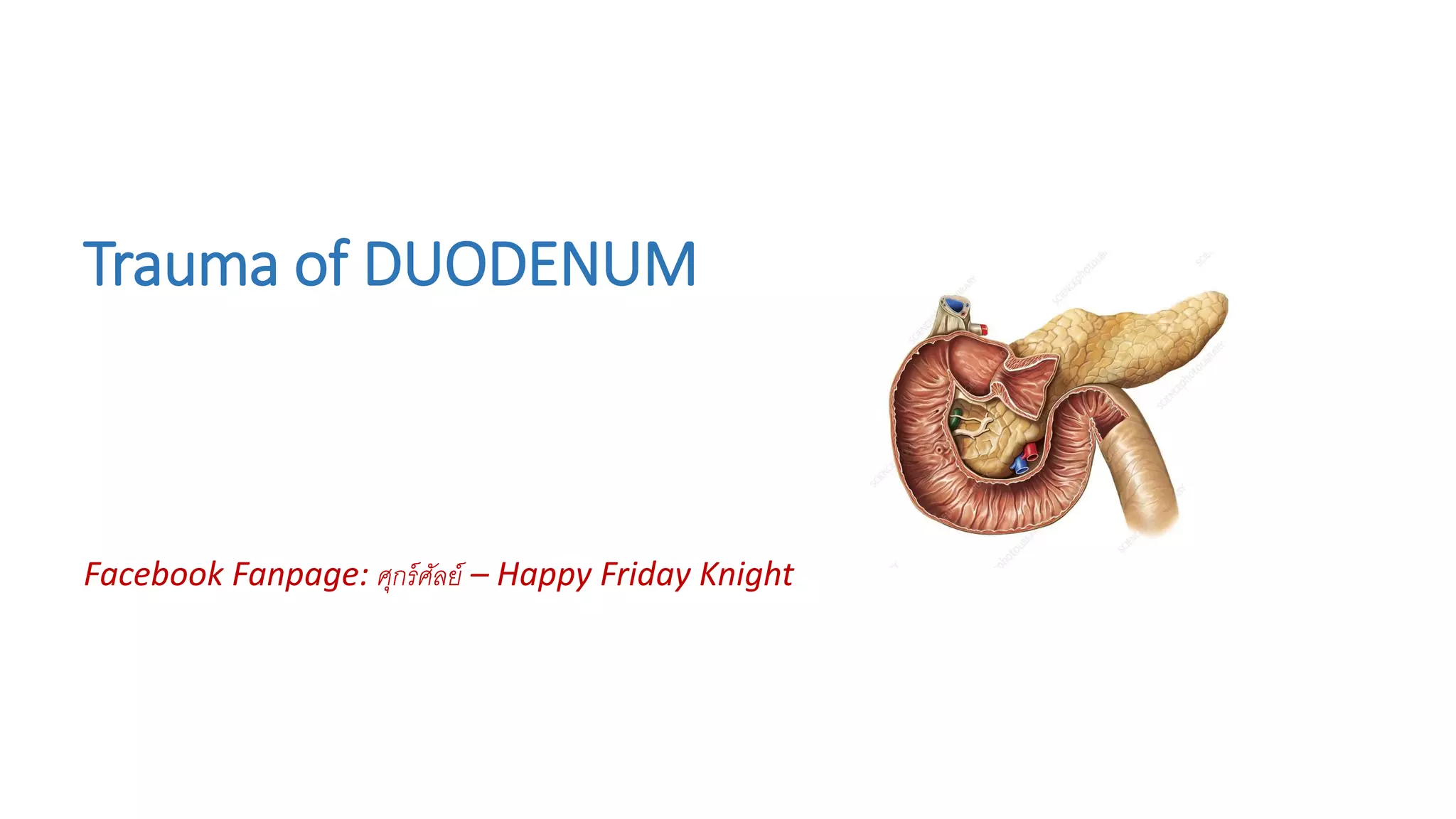 Trauma of duodenum | PPTX