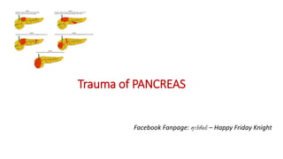 Trauma of PANCREAS | PPTX