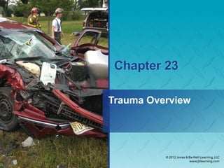 Trauma Overview presentation lecture notes | PPT