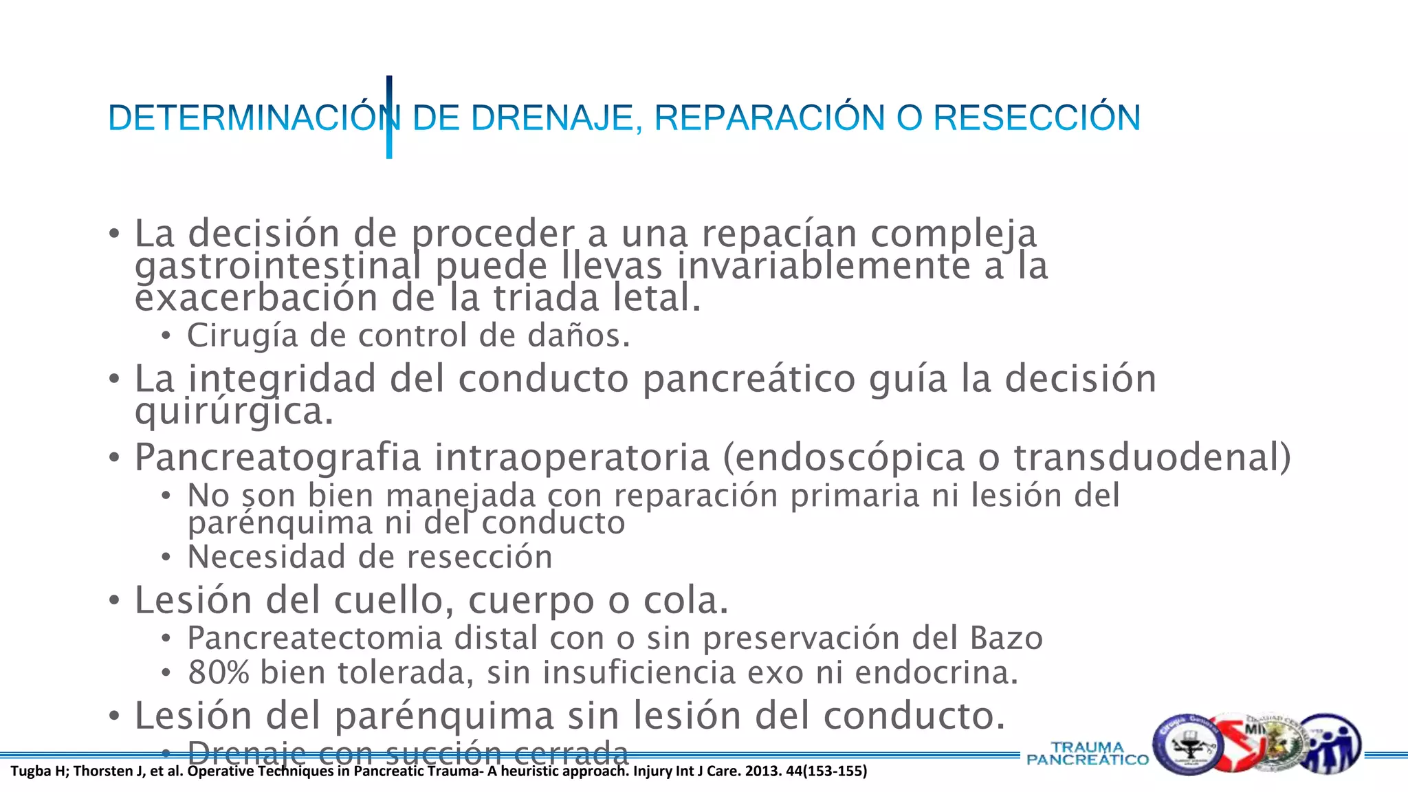 Trauma pancreático - Pancreatic Trauma | PPTX