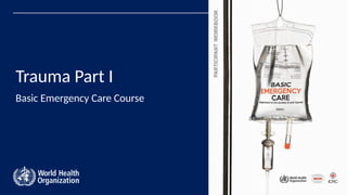 Trauma care in the emergency room Part I (1).pptx
