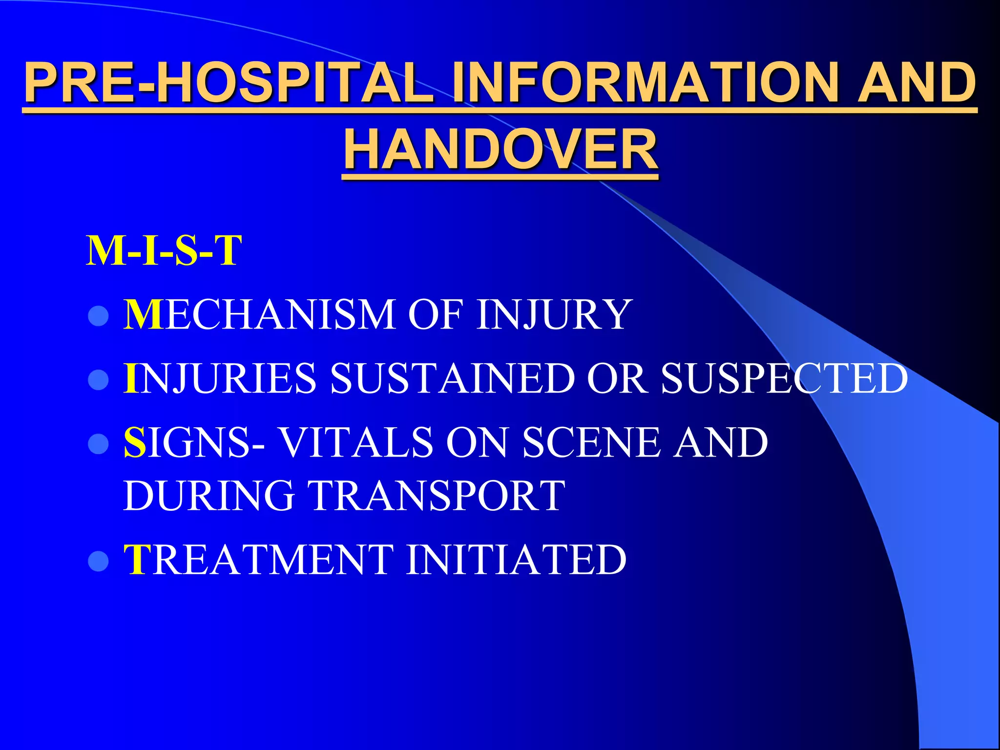INITIAL ASSESSMENT OF TRAUMA PATIENTS....(INSPIRED FROM CTLS AND ATLS ...