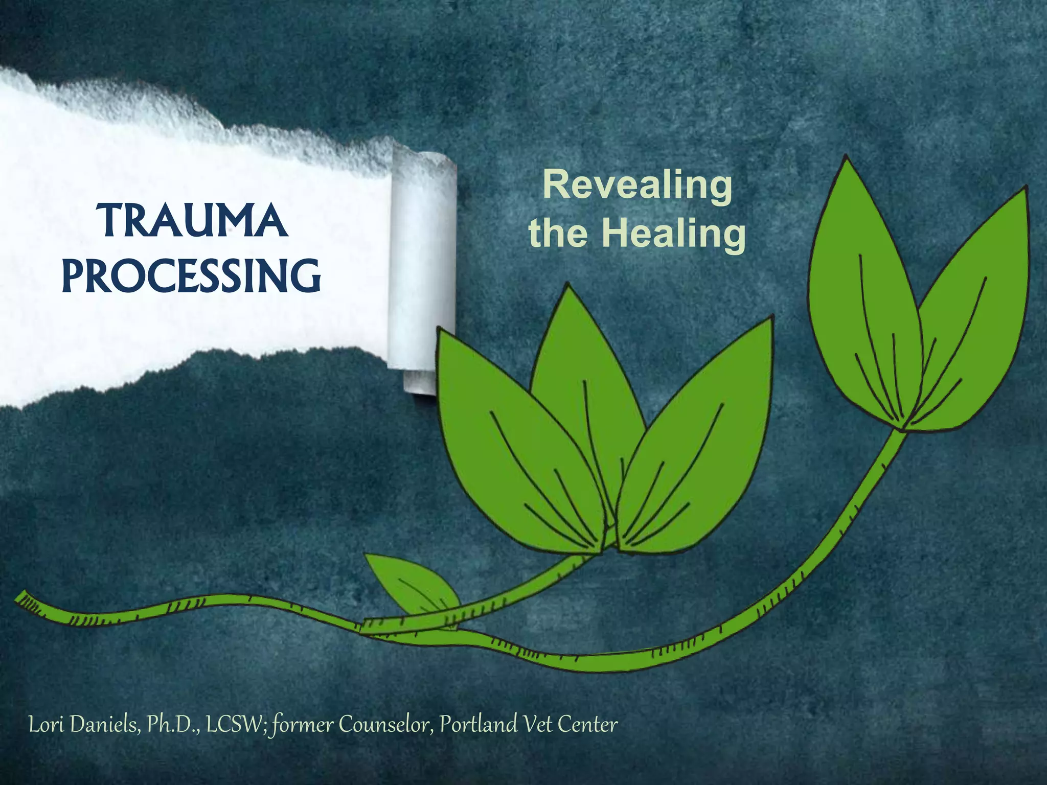 Trauma Processing | PPTX