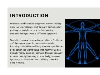 Trauma, PTSD, and Anxiety Treatment Through Somatic Therapy | PPT