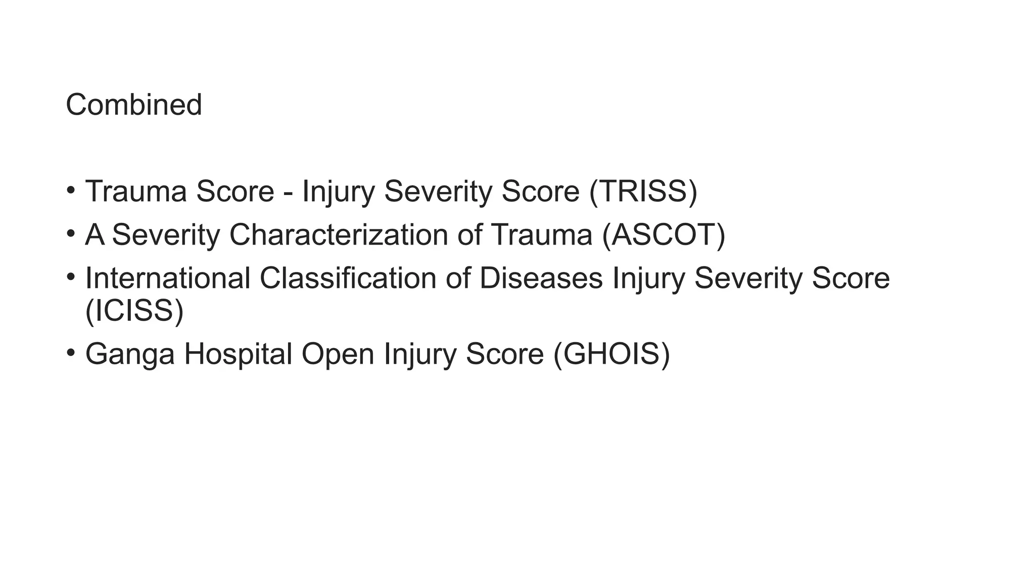 TRAUMA SCORING SYSTEM highly important topic in ortho | PPTX
