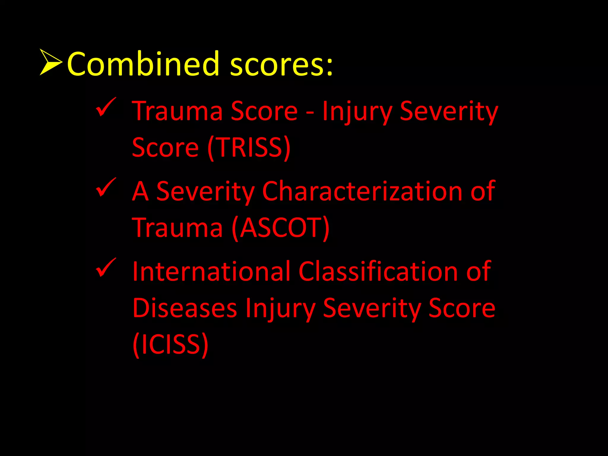 Trauma scoring systems | PPTX