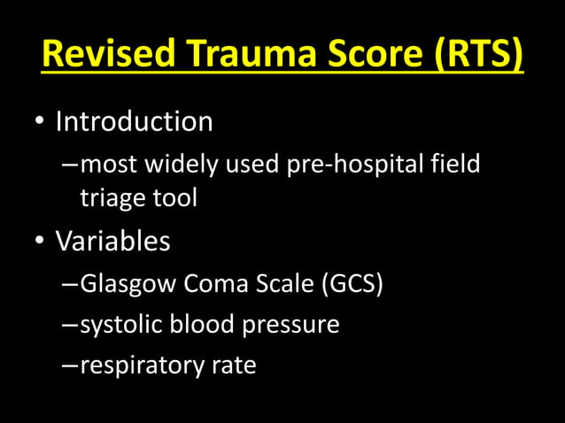 Trauma scoring systems | PPTX | Death, Injury, or Military Conflict ...