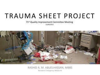 Trauma sheet project | PPTX