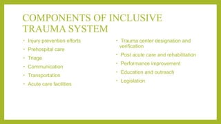 TRAUMA SYSTEM INJURY SCREENING AND PRE HOSPITAL TRIAGE.pptx