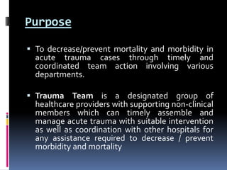 Trauma team policy orientation | PPT