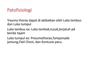 TRAUMA THORAX emergency and how to manage it | PPTX