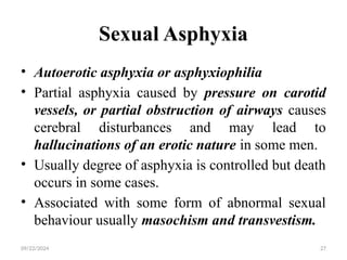Traumatic and sexual asphyxia Forensic Medicine | PPTX