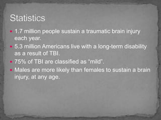 Traumatic brain injuries | PPTX