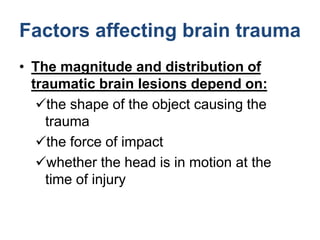 Traumatic brain injuries.ppt