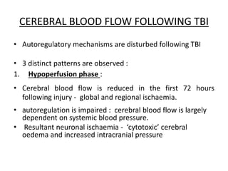 TRAUMATIC BRAIN INJURY - DR DEVAWRAT BUCHE | PPTX
