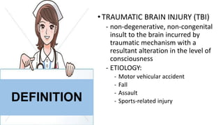 Nursing Management for Traumatic Brain Injury (TBI) | PPTX