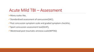 Traumatic brain injury - Neurological perspective | PPTX