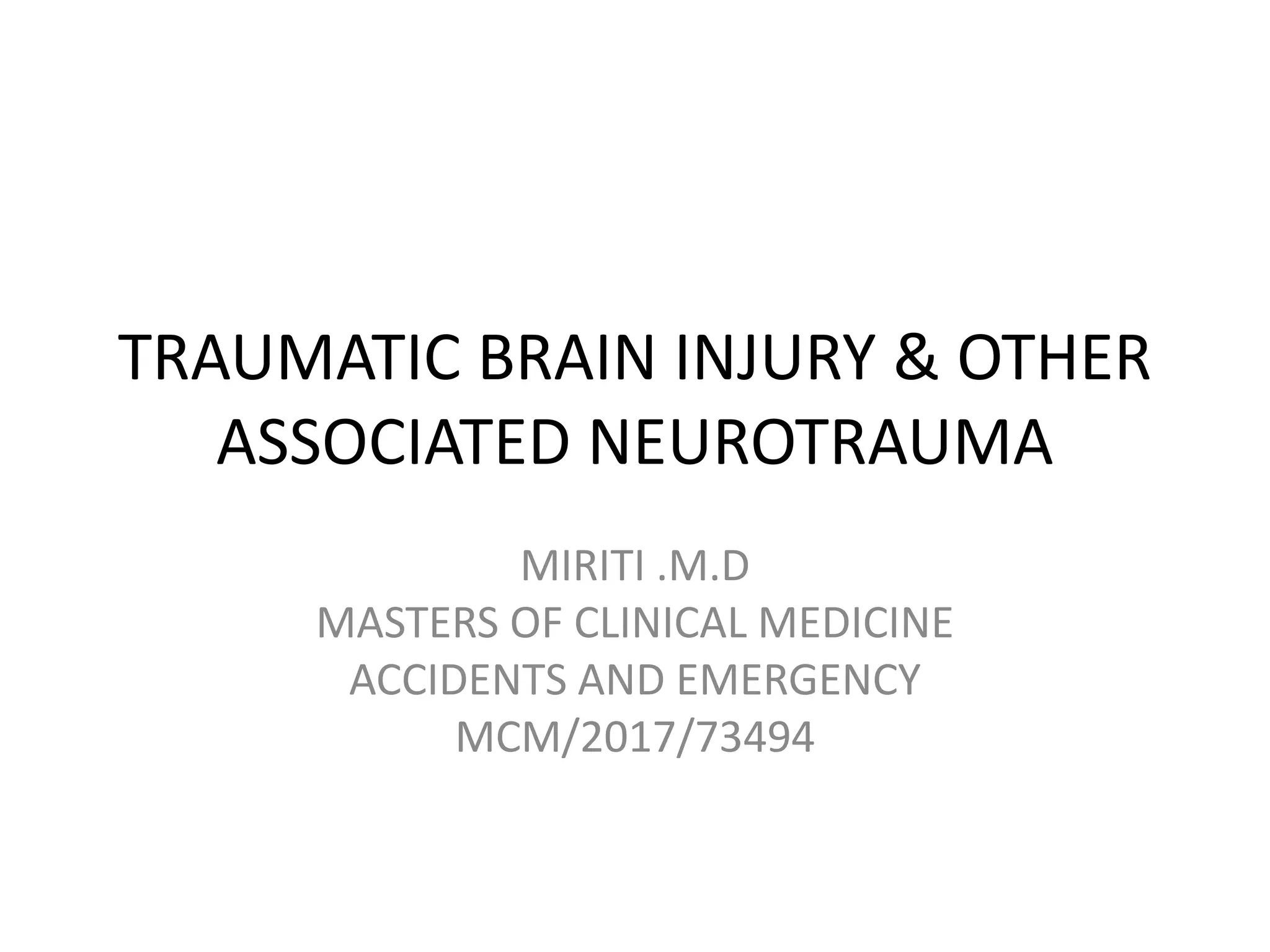 Traumatic brain injury 2018 | PPTX
