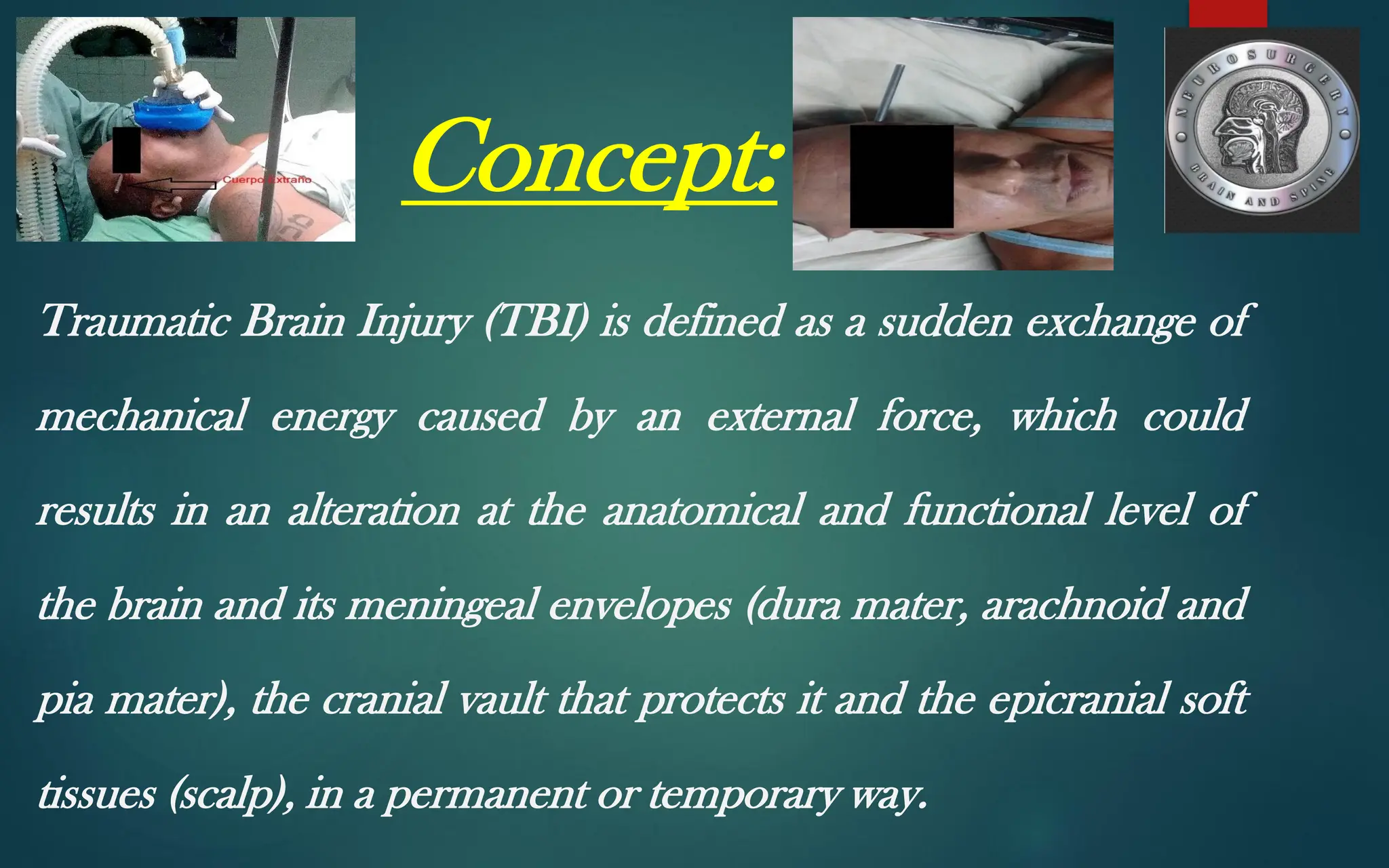 TRAUMATIC BRAIN INJURY AND GLASGOW COMA SCALE.DR. DAMIAN LASTRA COPELLO ...