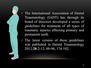 Traumatic dental injuries | PPT