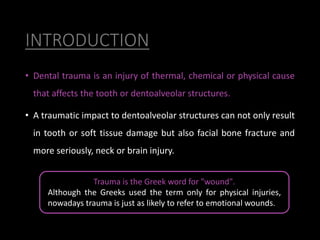 TRAUMATIC DENTAL INJURIES IN CHILDREN.pptx