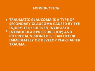 Traumatic_Glaucoma_Presentation Medical education.pdf.pptx.pptx
