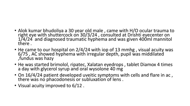 Traumatic glaucoma uveitis CASE PRESENTATION | PPTX